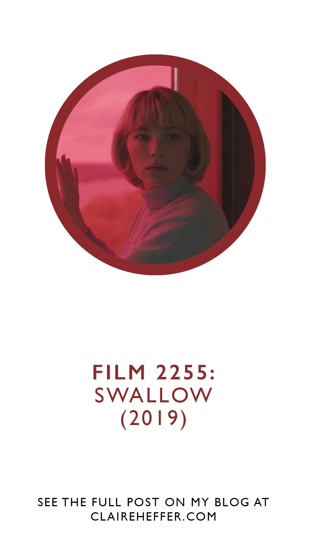 FILM 2255: SWALLOW (2019) — CLAIRE HEFFER DESIGN